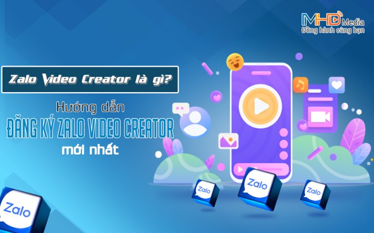 Zalo Video Creator là gì? Hướng dẫn đăng ký Zalo Video Creator mới nhất ...